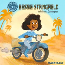 Bessie Stringfield | Dorktales Storytime Podcast | Jonathan Cormur ...