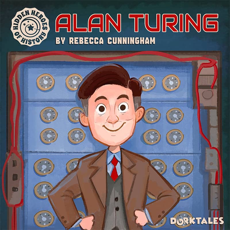 Alan Turing, Hidden Hero of History | Dorktales Storytime | Jonathan ...