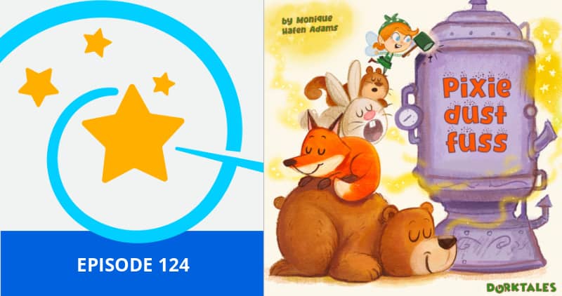Pixie Dust Fuss | Tinkerbell Story | Dorktales Storytime Podcast ...